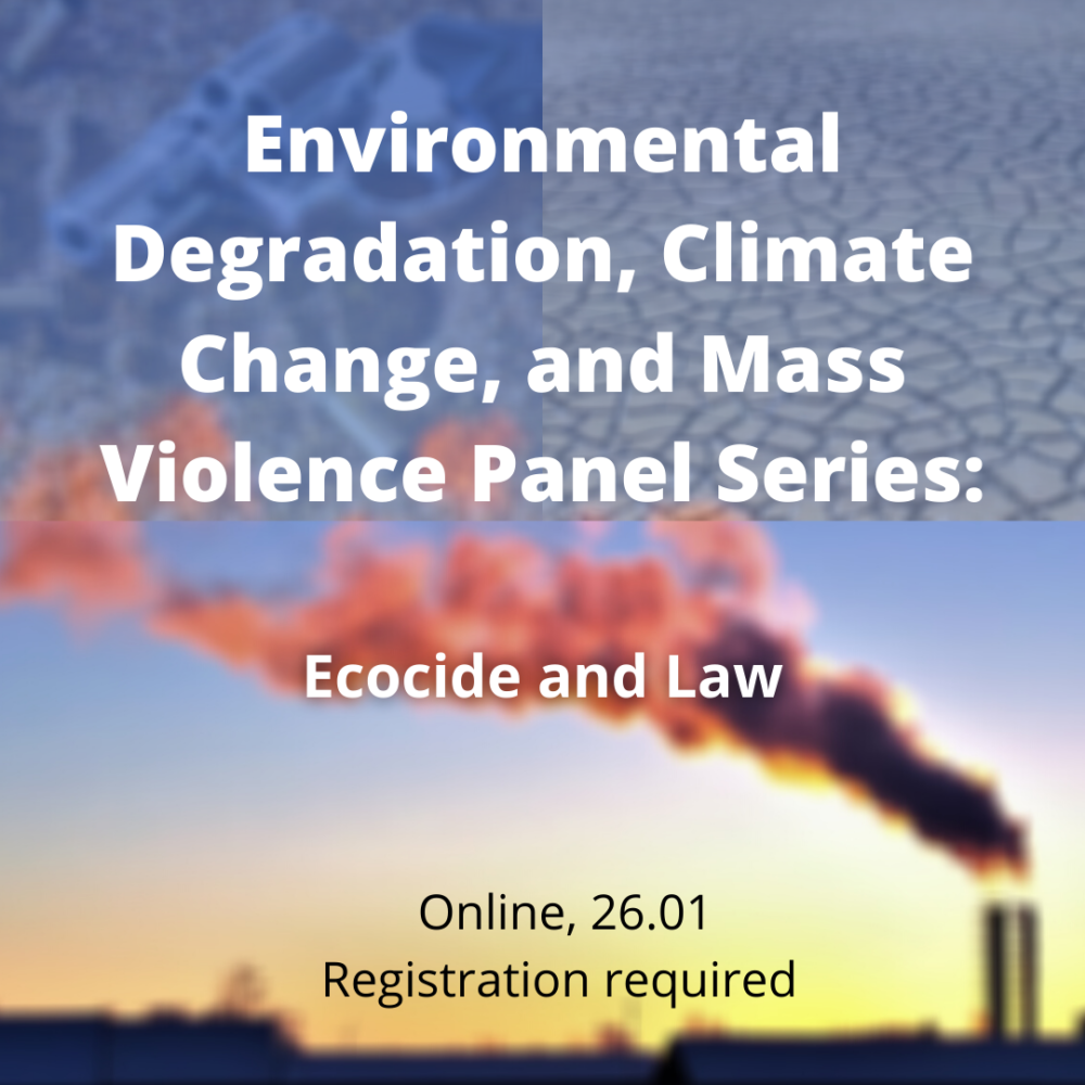 Environmental Degradation, Climate Change, and Mass Violence: Ecocide ...
