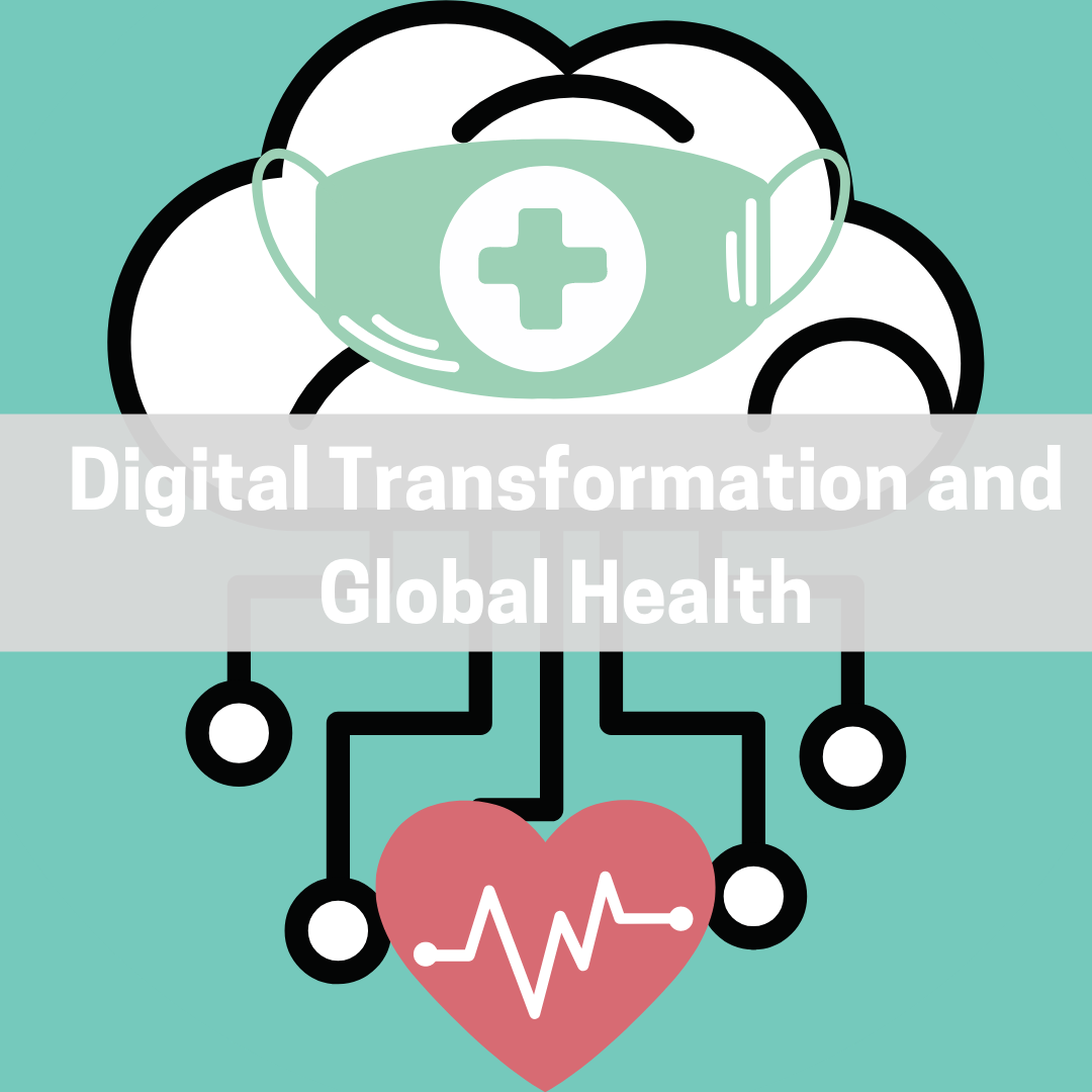 Digital Transformation and Global Health | The German Association of ...