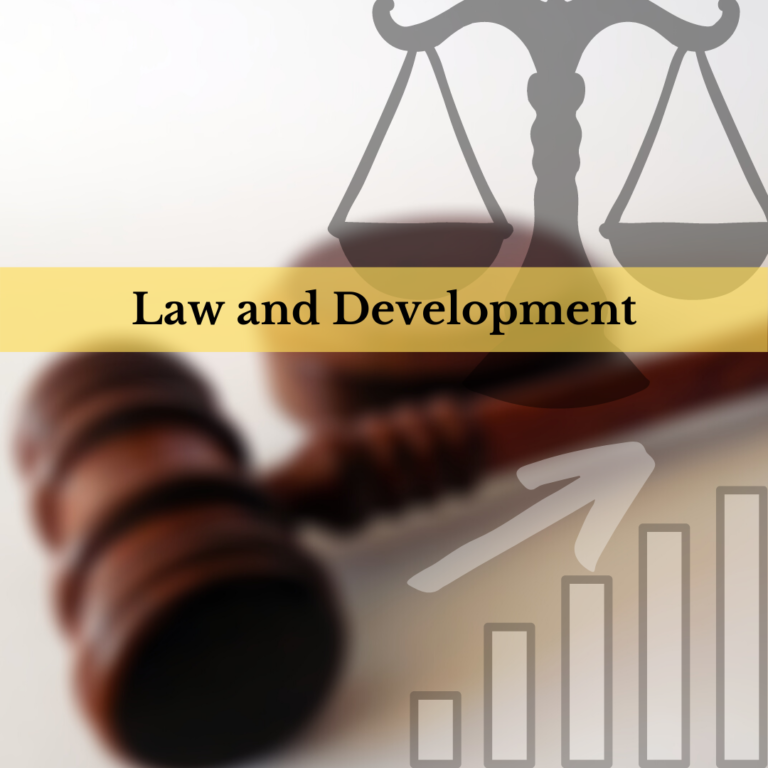 Law and Development: Safeguarding Human Rights and Social Protection ...